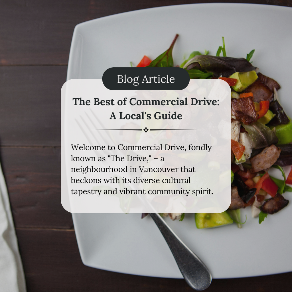 The Best of Commercial Drive: A Local's Guide – Kali Commercial